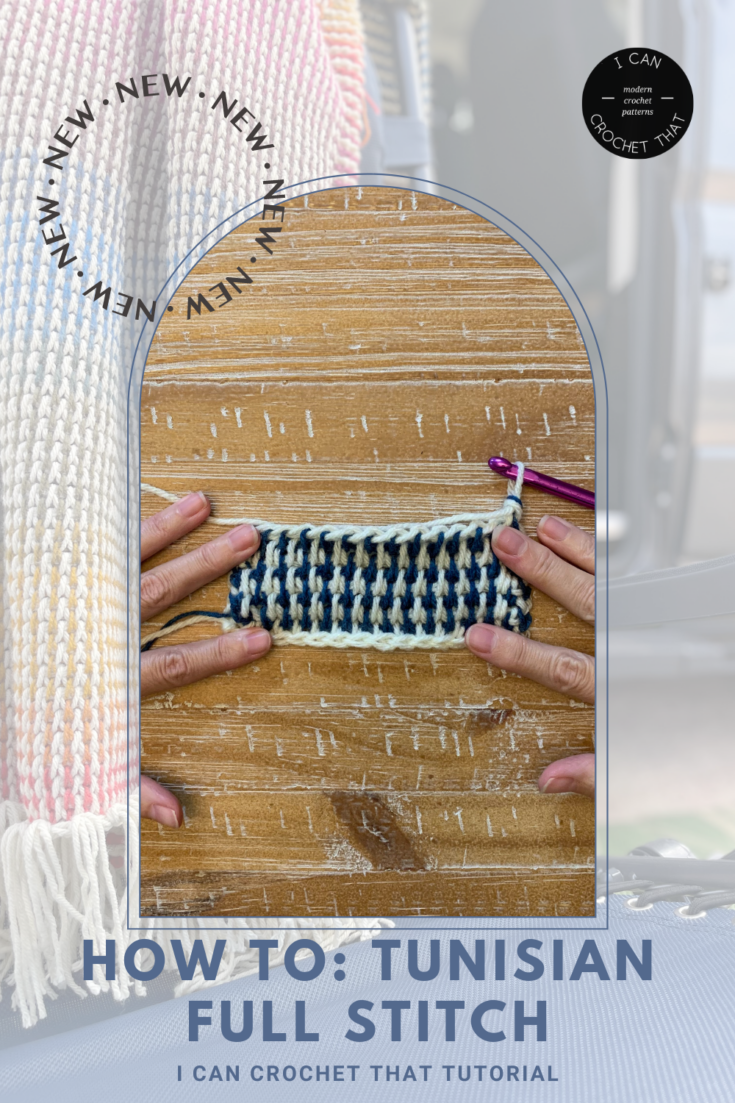 How to Crochet the Tunisian Full Stitch - I Can Crochet That