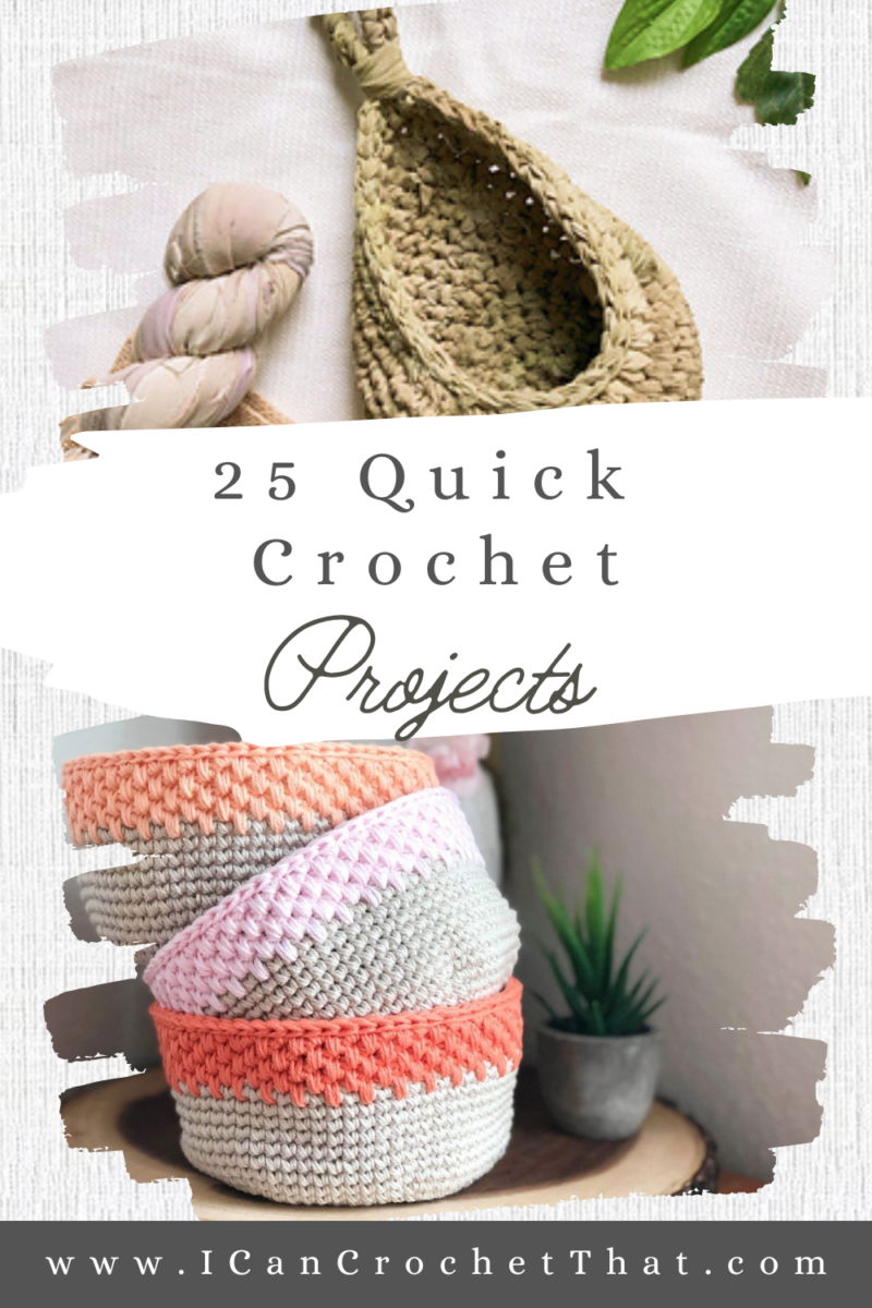25 Quick Crochet Projects: What to Crochet When You're Bored - I Can ...