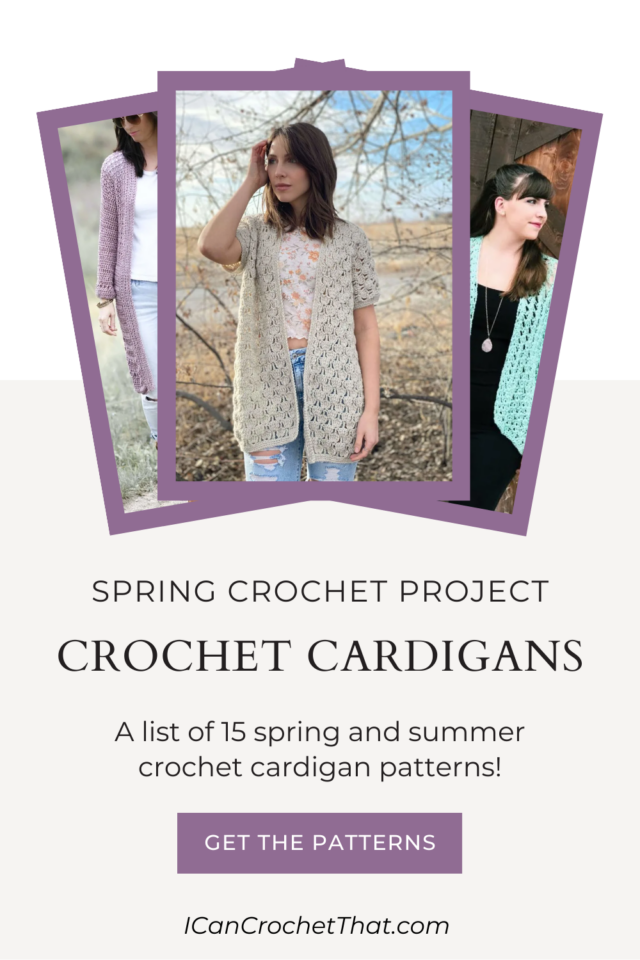15 Beautiful Spring & Summer Crochet Cardigan Patterns