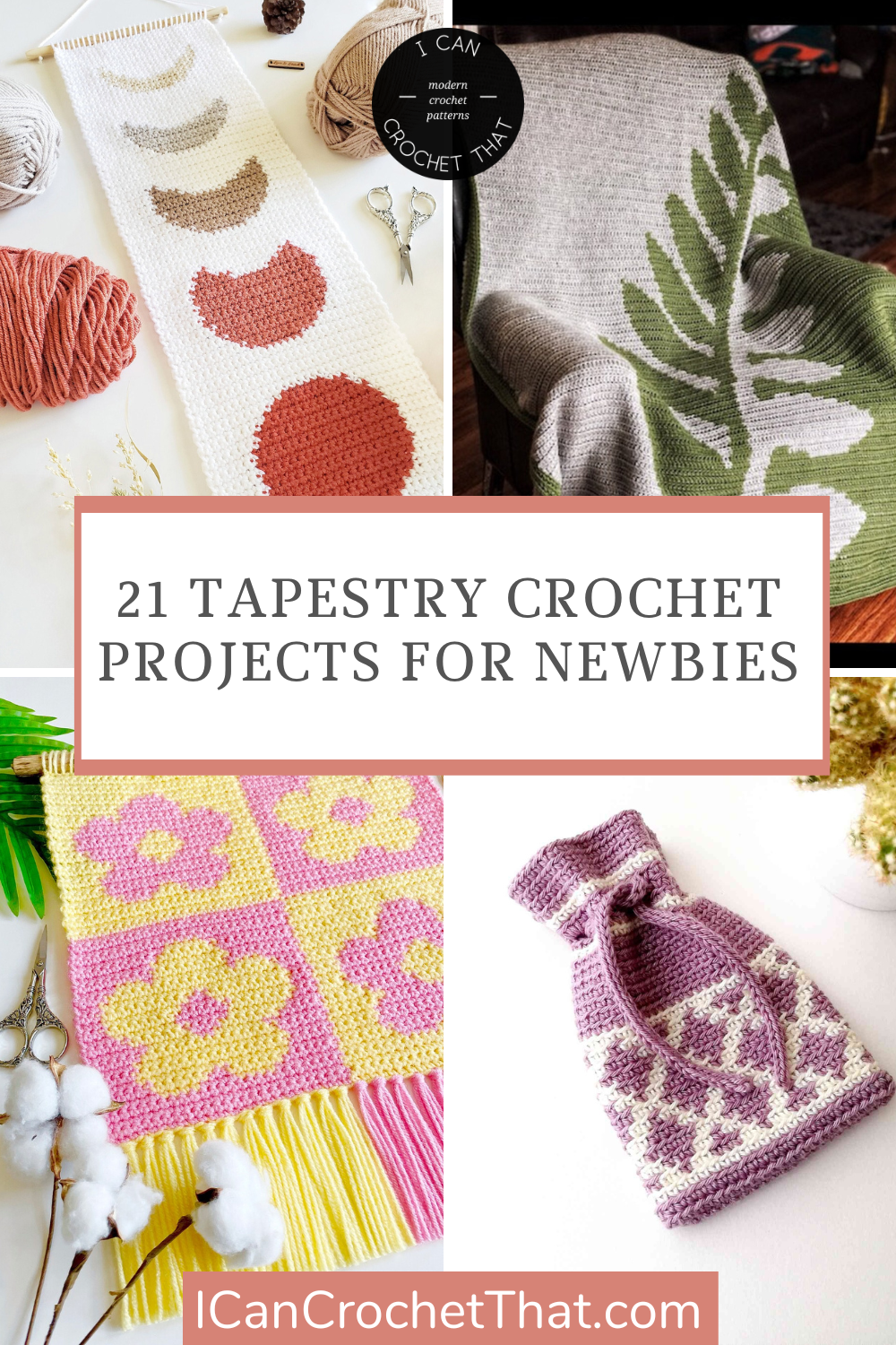 21 Easy Tapestry Crochet Projects for Beginners! - I Can Crochet That