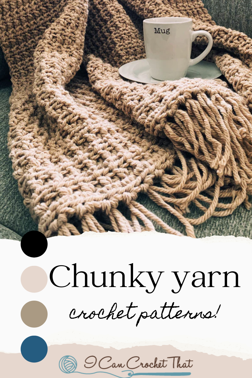 15 Chunky Yarn Crochet Patterns: Apparel, Home Decor + More - I Can Crochet That