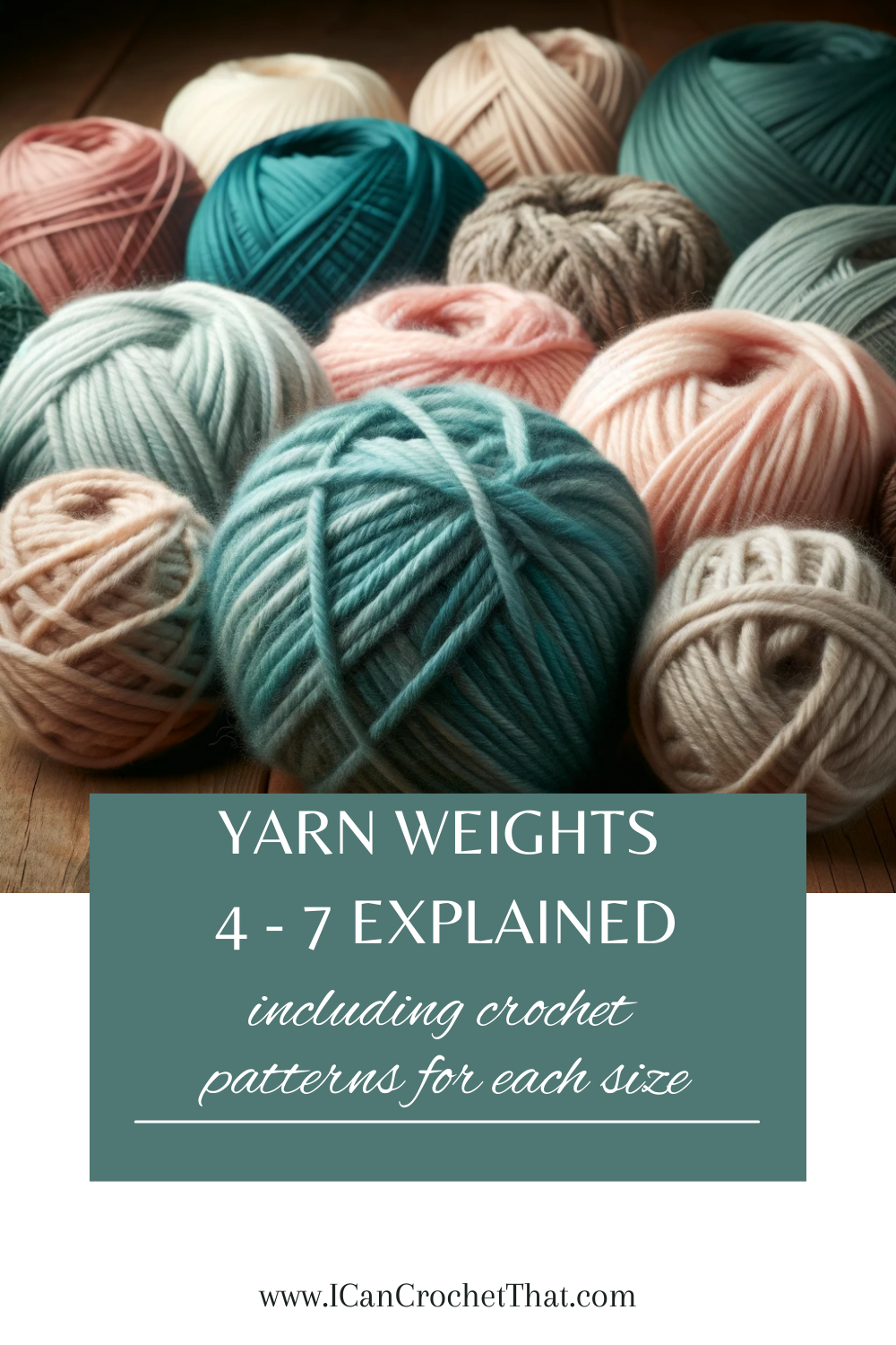 How to Choose the Right Yarn for Your Crochet Projects: Part 2 - I Can ...