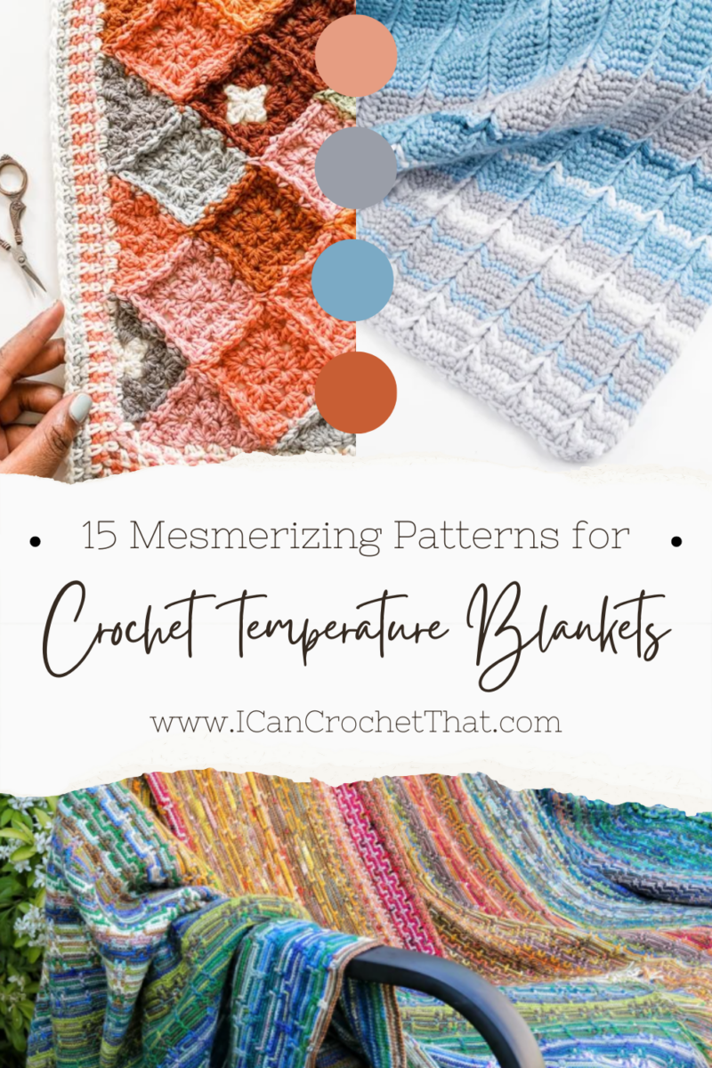 30 Mesmerizing Crochet Temperature Blanket Patterns - I Can Crochet That