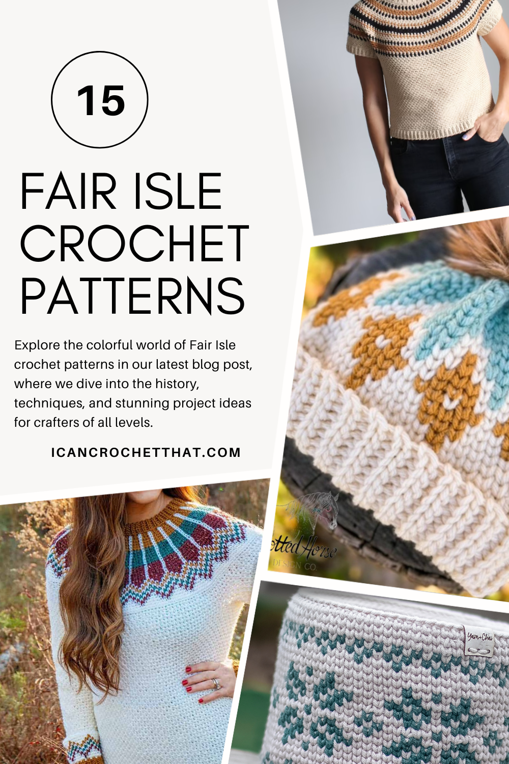 Master Fair Isle Crochet Patterns with Easy-to-Follow Tutorials - I Can Crochet That