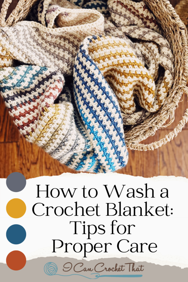 How to Wash a Crochet Blanket: Tips for Proper Care - I Can Crochet That