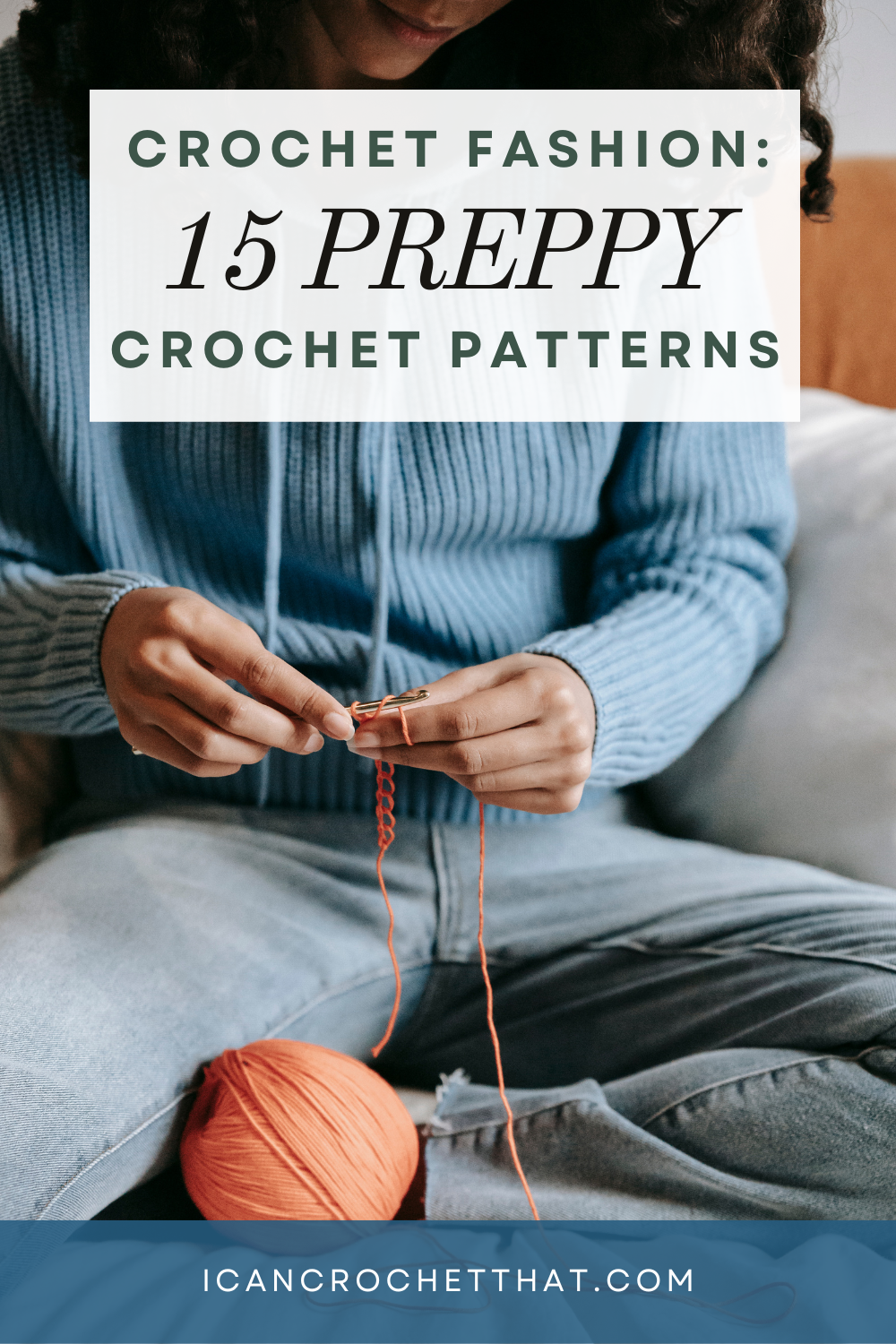 Preppy Crochet Patterns: 15 Must-Try Designs - I Can Crochet That