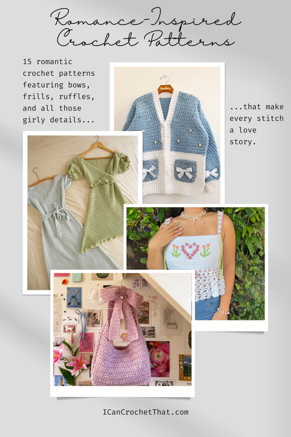 Fall in Love with These 15 Romance-Inspired Crochet Patterns - I Can ...