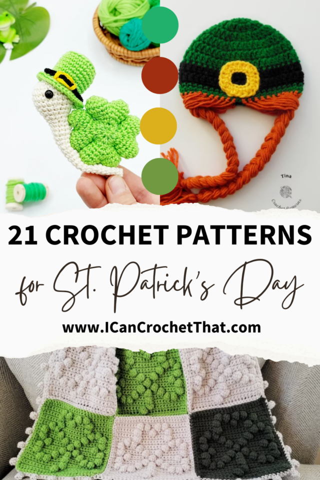 Shamrocks & Rainbows: 21 Crochet Patterns for St. Patrick's Day
