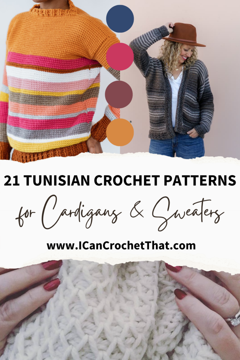 21 Stunning Tunisian Crochet Sweater and Cardigan Patterns for Every Skill Level