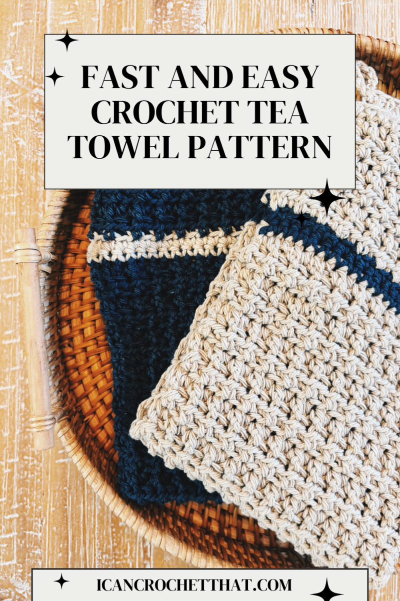 Beginner-Friendly Crochet Tea Towel Pattern with Modern Farmhouse Charm