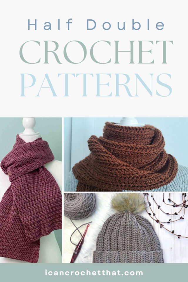Patterns Using Half Double Crochet: 15 Must-Try Designs - I Can Crochet ...