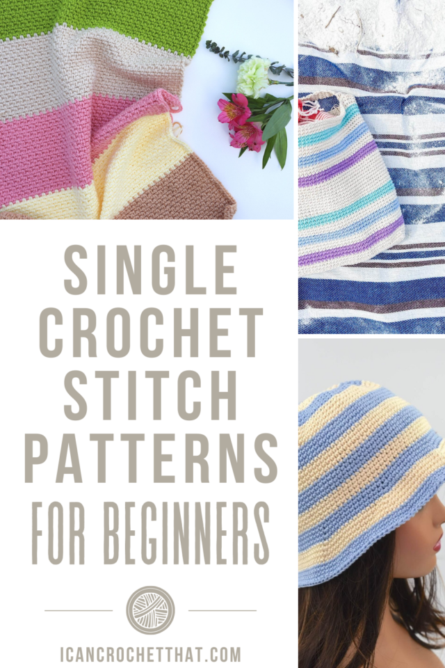 15 Single Crochet Stitch Patterns for Beginners - I Can Crochet That