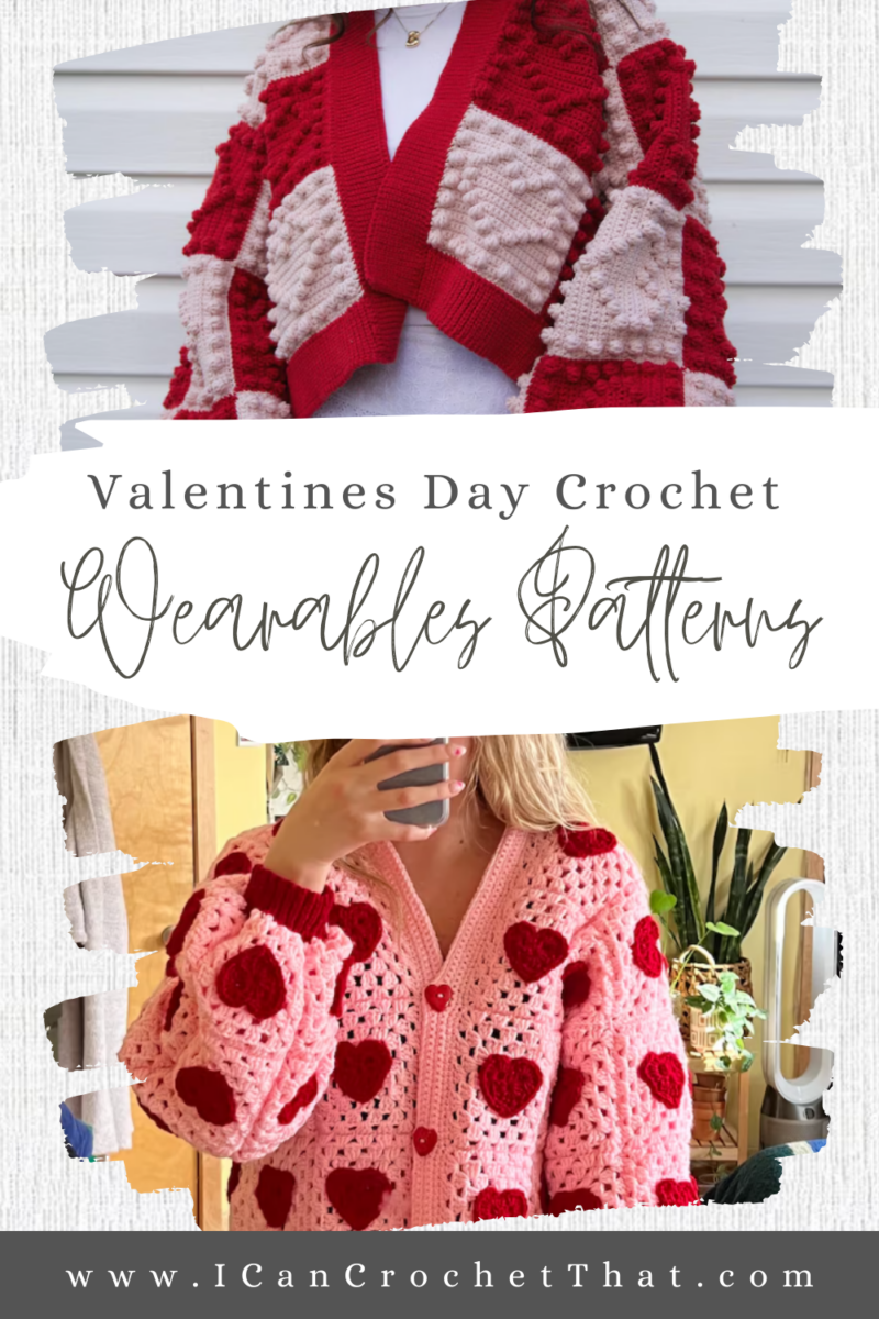 25 Valentine's Day Crochet Patterns - Stylish Wearables - I Can Crochet ...